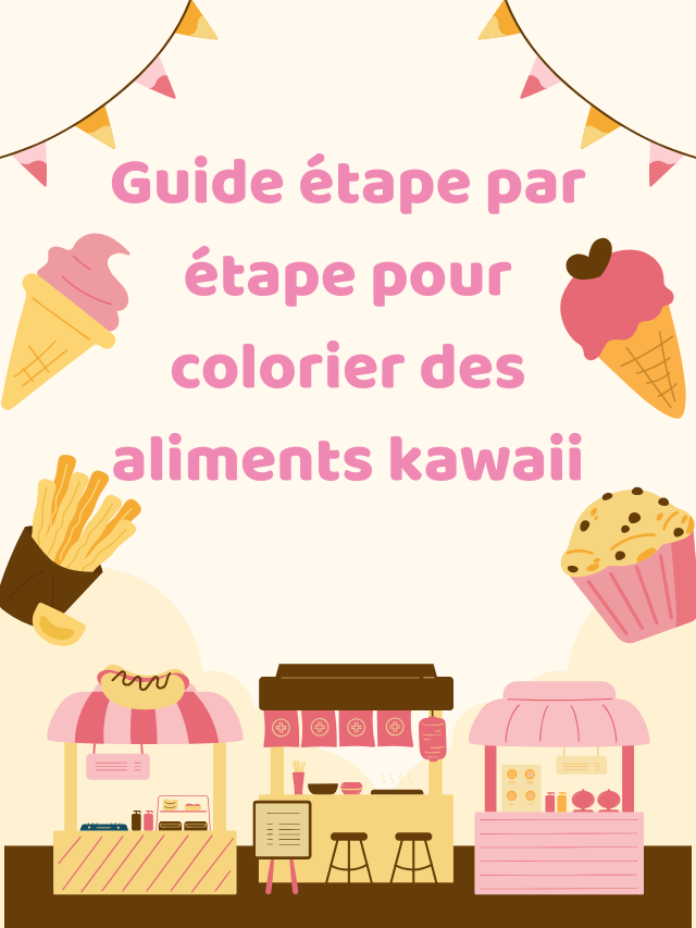 Guide étape par étape pour colorier des aliments kawaii